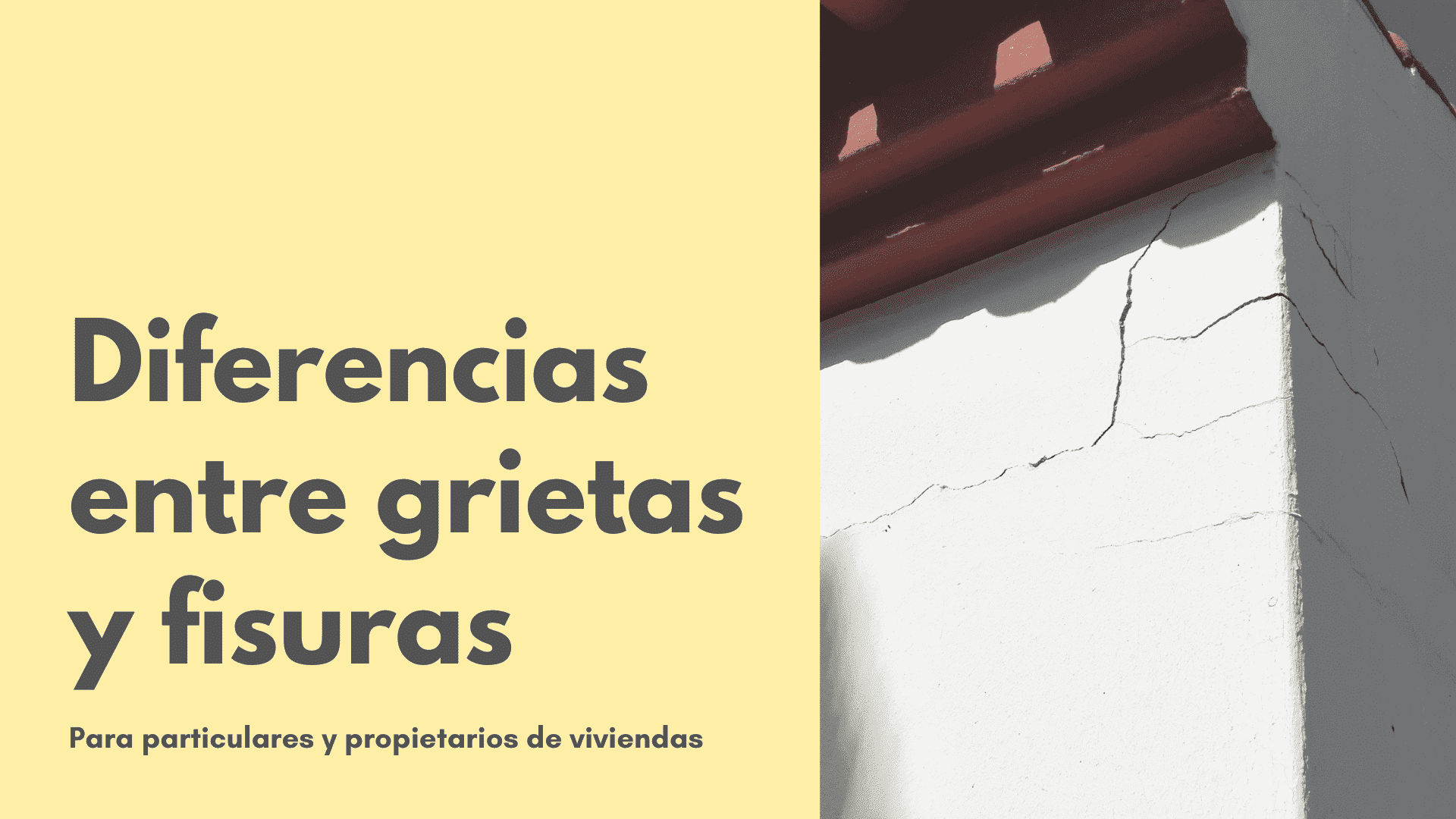 Grieta o fisura en casa: Diferencias y soluciones - Difech